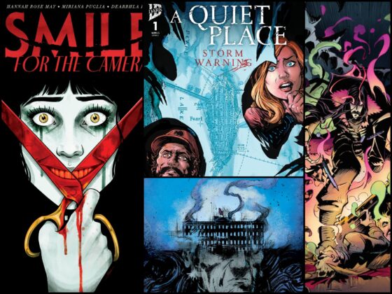 IDW Dark Unleashes Major Horror Comics, Including ‘Smile’ and ‘A Quiet ...